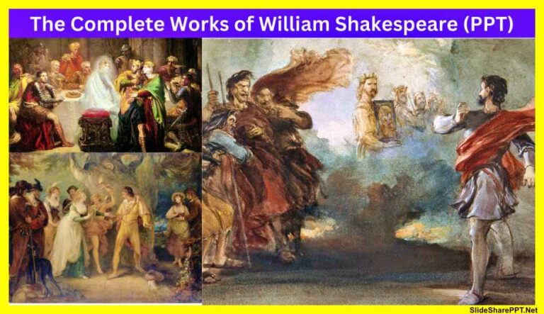 The Complete Works Of William Shakespeare PPT (PDF Download)