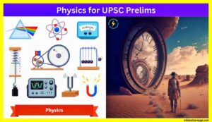 Physics For UPSC Prelims » SlideSharePPT