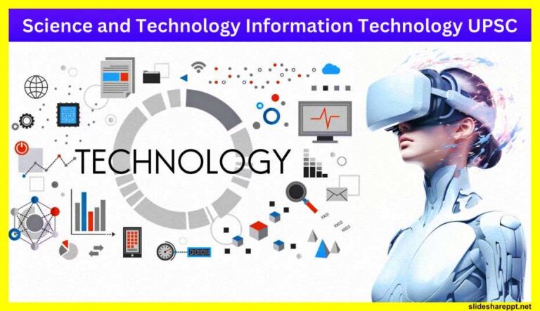 Science And Technology Information Technology UPSC PPT