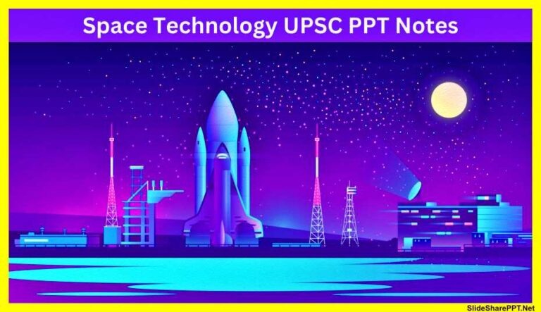 Space Technology UPSC PPT Notes » SlideSharePPT