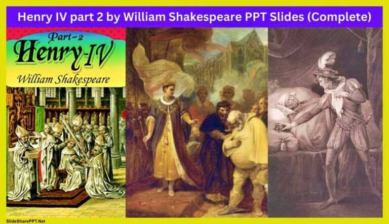 Henry IV Part 2 By William Shakespeare PPT Slides (Complete)