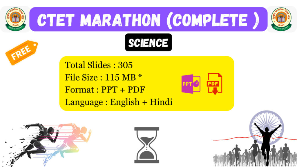 CTET Science Marathon Classes PPT Download (COMPLETE)