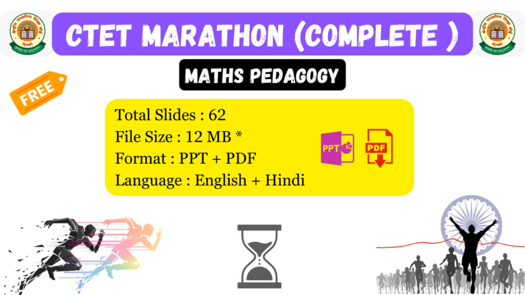 CTET MATHS PEDAGOGY Marathon Classes PPT Download (COMPLETE)